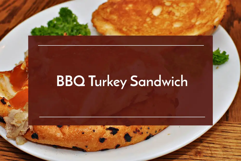 How To Make BBQ Turkey Sandwich Recipe - Spicy Salty Sweet